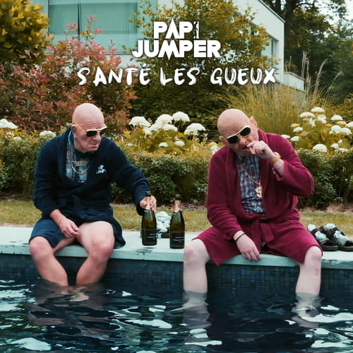 Papi Jumper - Santé les gueux